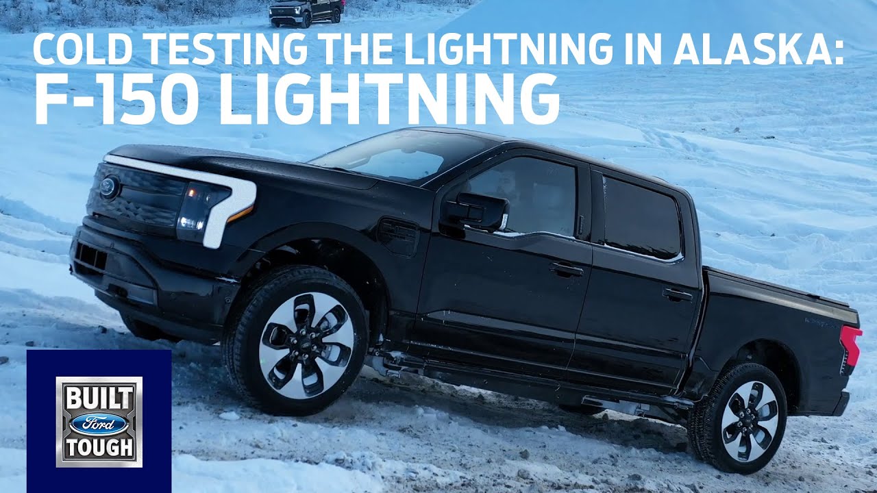 Ford F-150 Lightning undergoes cold-weather testing in Alaska [Video ...